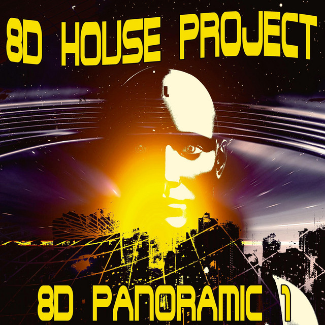 8d Panoramic 1 - Album by 8d House Project | Spotify