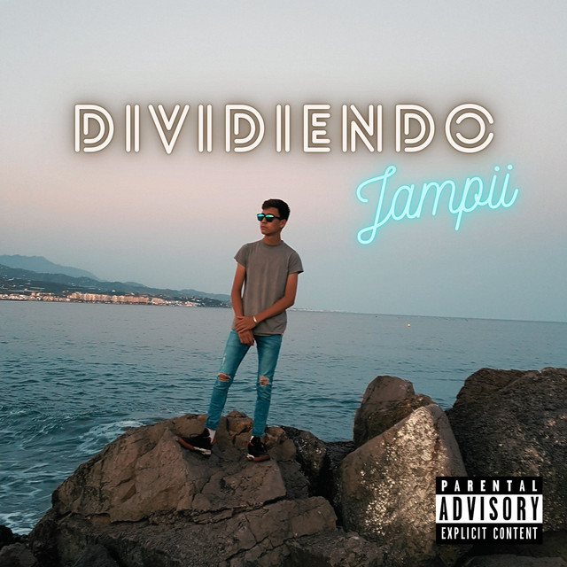 Dividiendo - Single by Jampii | Spotify