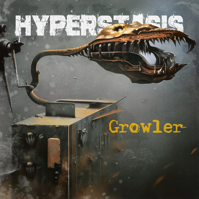 Growler - Single by HYPERSTASIS | Spotify