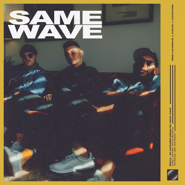 blurry - EP by same wave | Spotify
