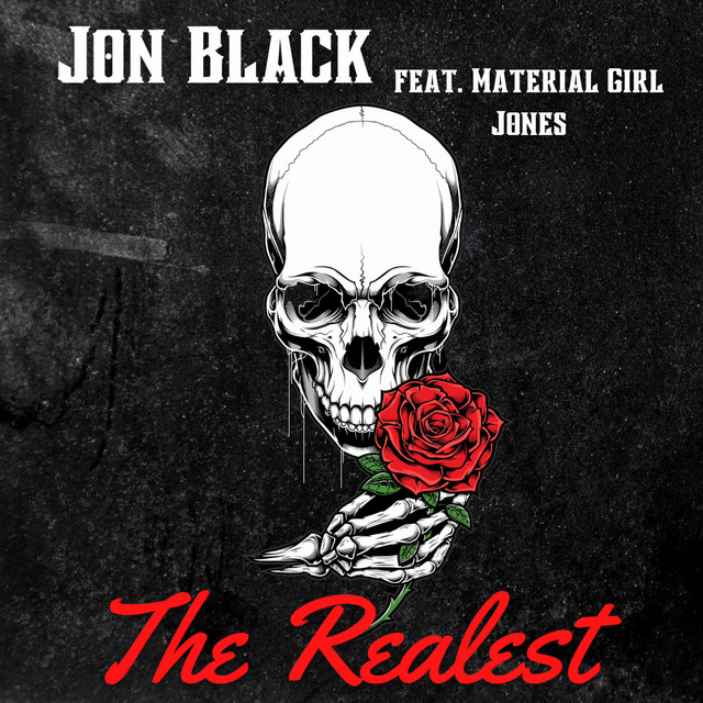 The Realest - Single by Jon Black | Spotify