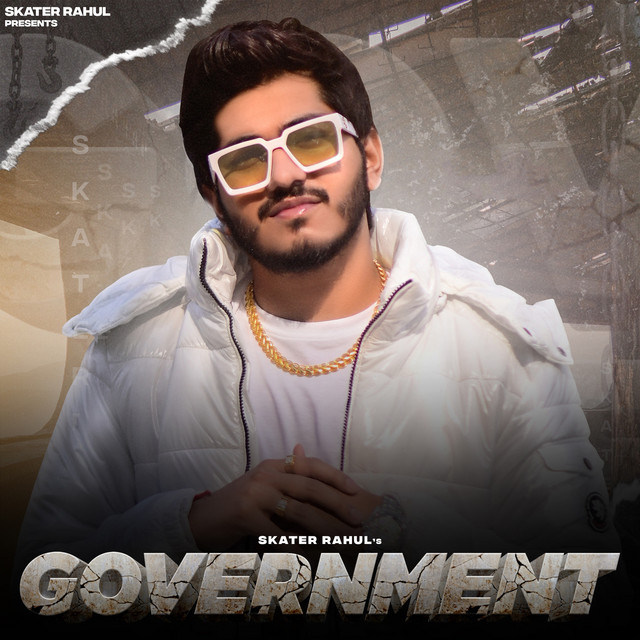 Government - song and lyrics by Skater Rahul | Spotify
