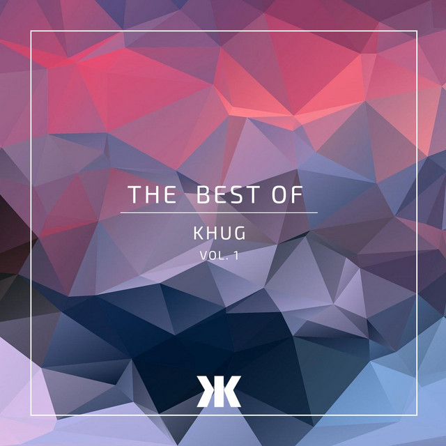 The Best Of KHUG, Vol. 1 (Radio Edit) - Compilation by KHUG | Spotify