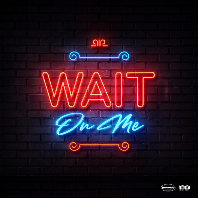 Wait On Me - Single by H.B.K | Spotify