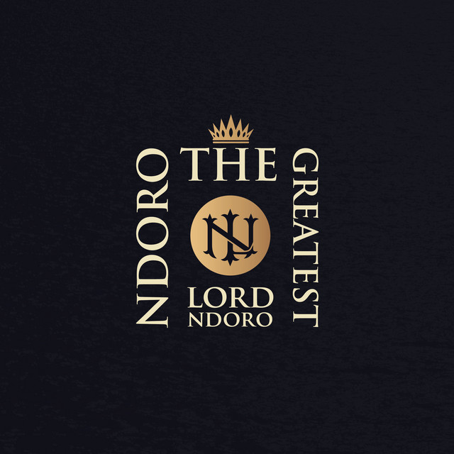 Ndoro The Greatest - Single by Lord Ndoro | Spotify