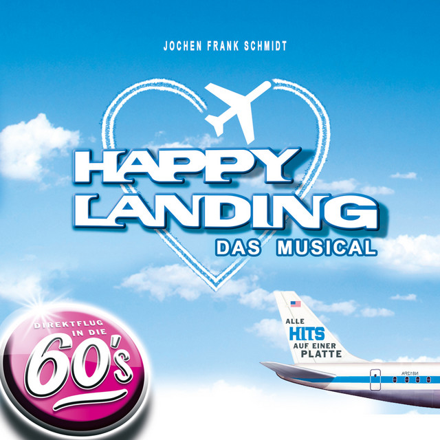 HAPPY LANDING – Das Musical - Compilation by Various Artists | Spotify