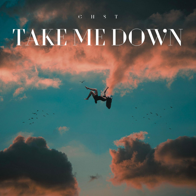 Take Me Down - song and lyrics by GHST | Spotify