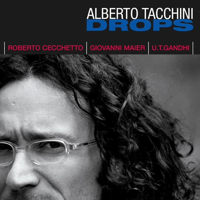 Drops - Album by Alberto Tacchini Quartet | Spotify