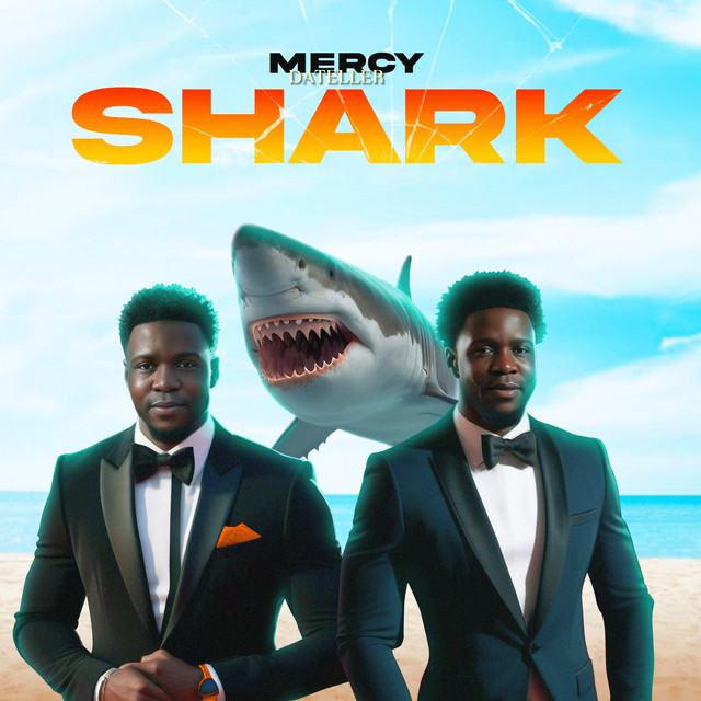 Sharks - song and lyrics by Mercy Dateller | Spotify