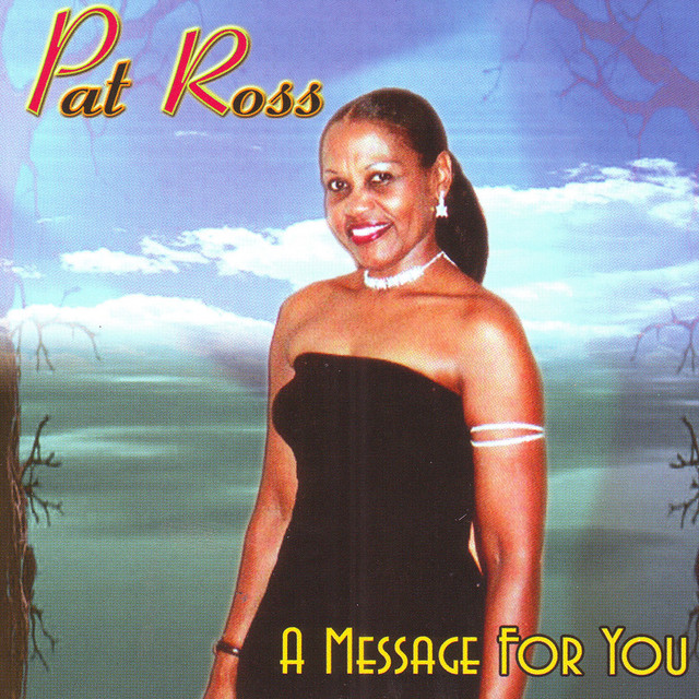 A Message for You - song and lyrics by Pat Ross | Spotify