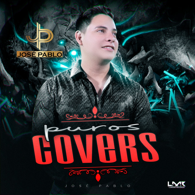 Puros Covers (En Vivo) - Album by José Pablo | Spotify