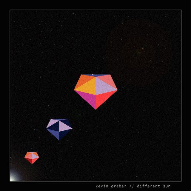 different sun - Single by Kevin Graber | Spotify