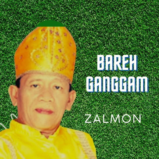 Bareh Ganggam - Single by Zalmon | Spotify
