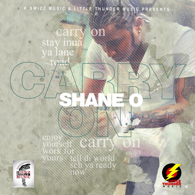 Carry On - Single by Shane O | Spotify