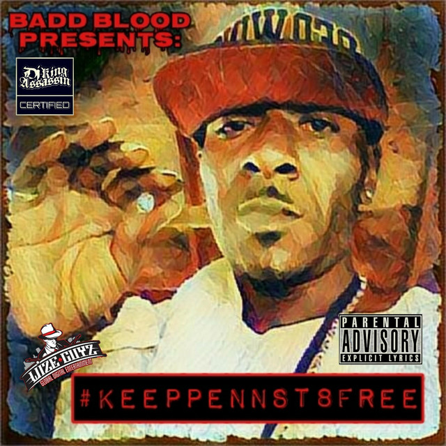 #KeepPennSt8Free - Album by Badd Blood | Spotify
