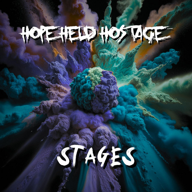 Stages - Album by Hope Held Hostage | Spotify