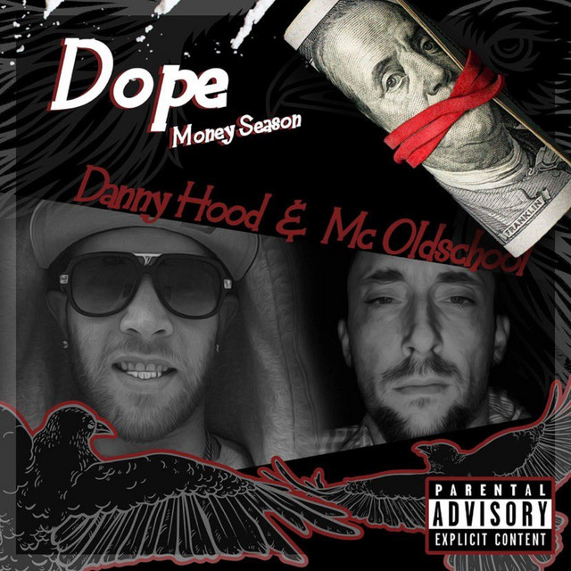 Dope Money Season - Single by Danny Hood | Spotify