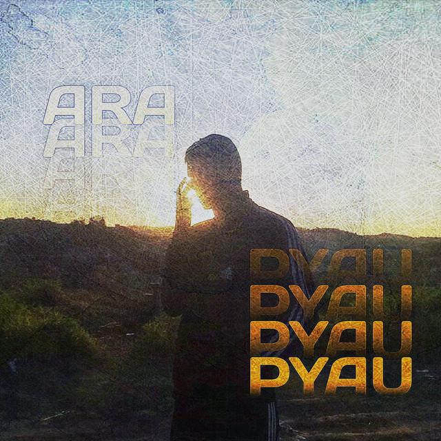 Ara Pyau - Single by Dguetha | Spotify