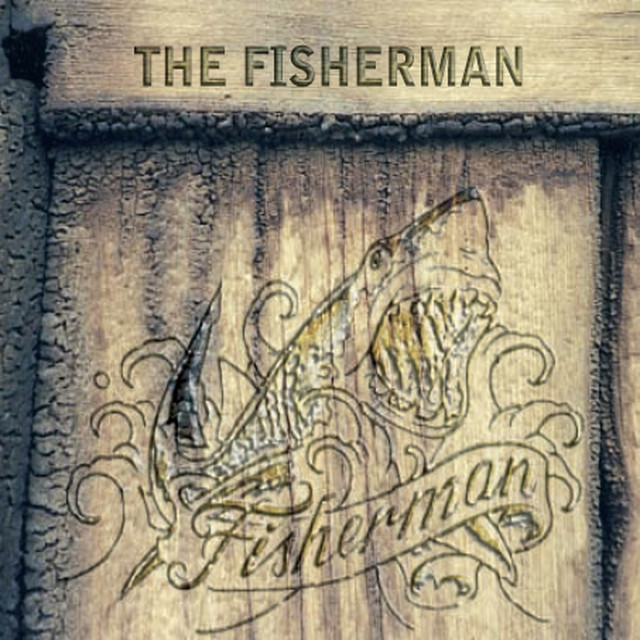 The Fisherman - Album by Fisherman | Spotify