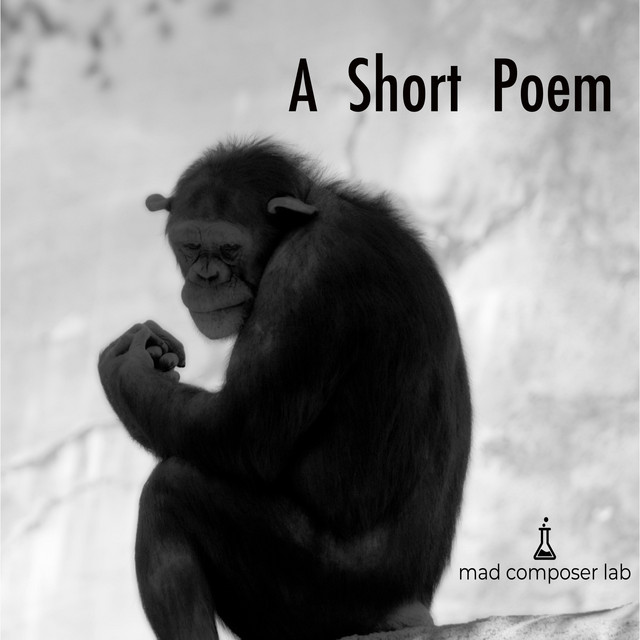 A Short Poem - Single by Mad Composer Lab | Spotify