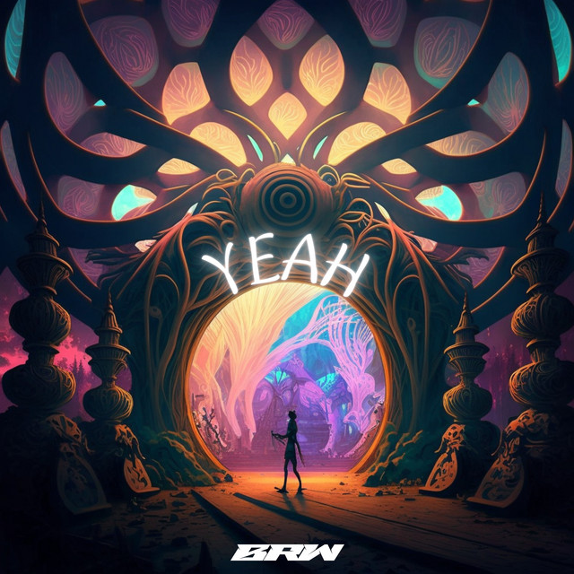Yeah - Single by BRW | Spotify