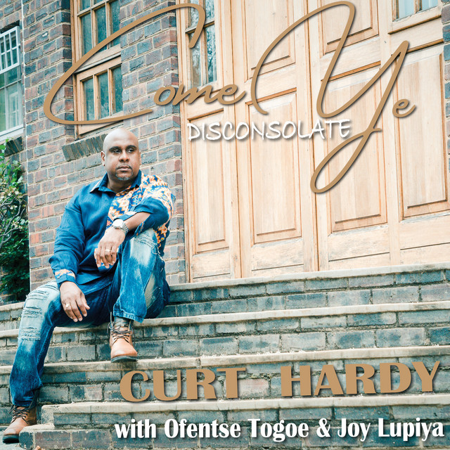 Come, Ye Disconsolate - Single by Curt Hardy | Spotify