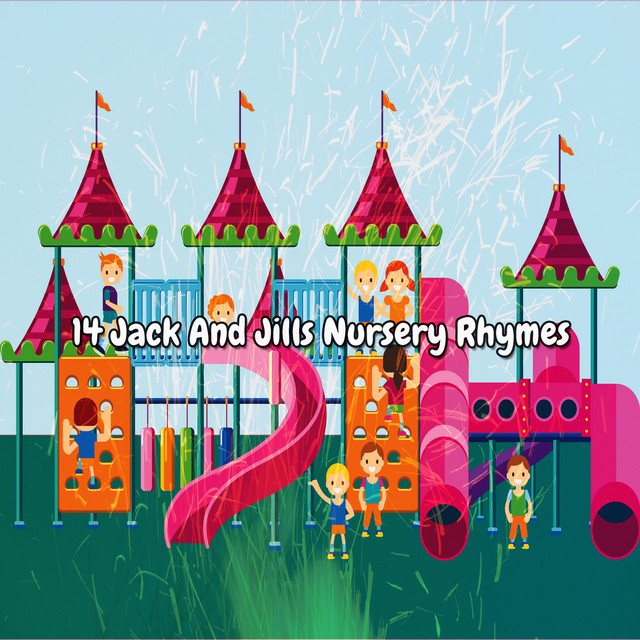 14 Jack And Jills Nursery Rhymes - Album by Canciones Infantiles | Spotify