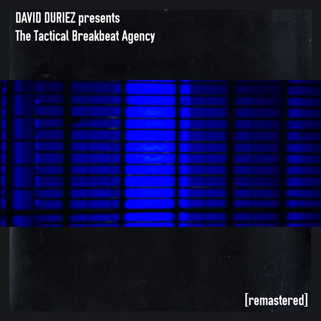 The Tactical Breakbeat Agency - Album by David Duriez | Spotify