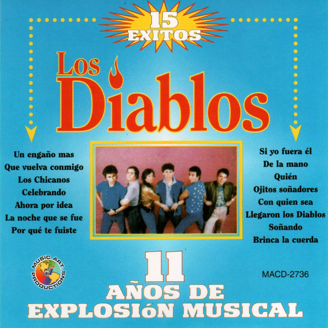 11 Anos de Explosion Musical - Album by Los Diablos | Spotify