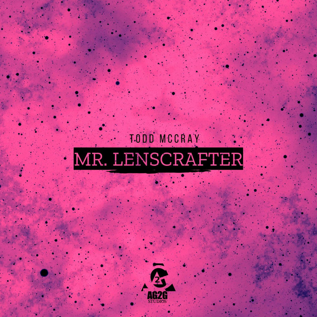 Mr. Lenscrafter - Single by Todd McCray | Spotify