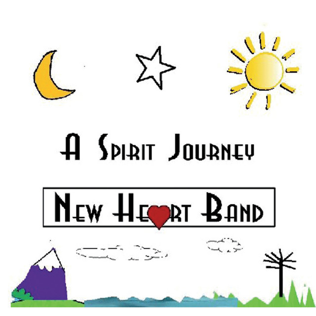 A Spirit Journey - Album by New Heart Band | Spotify