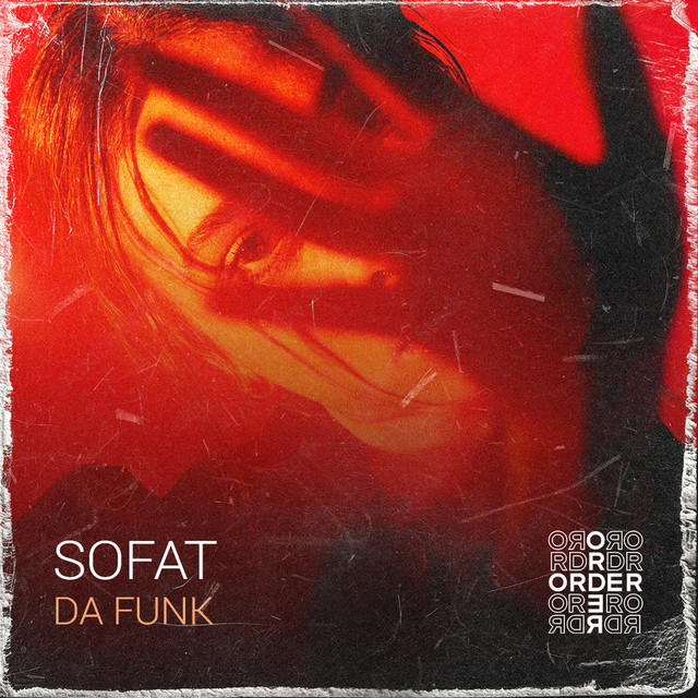 Da Funk - Single by SOFAT | Spotify