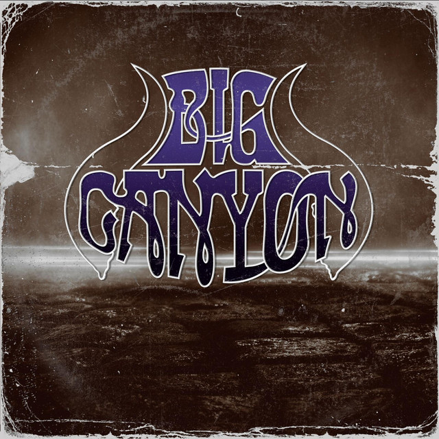 Big Canyon - Album by Big Canyon | Spotify