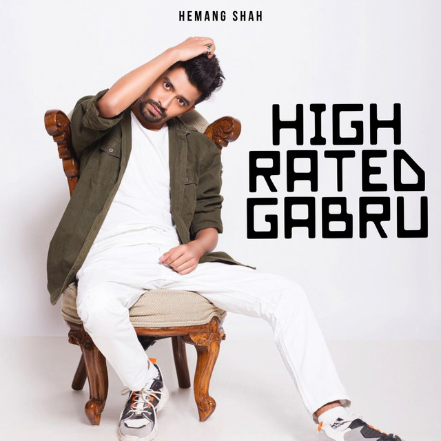 High Rated Gabru (Reverb) - Single by Hemang Shah | Spotify