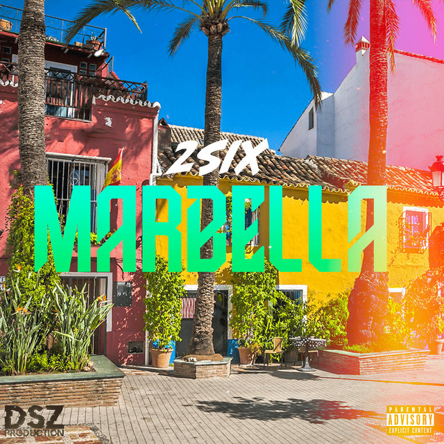 Marbella - Single by 2Six | Spotify