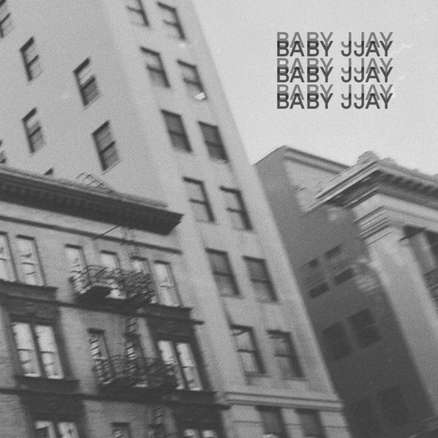 BABY - Single by JJAY | Spotify