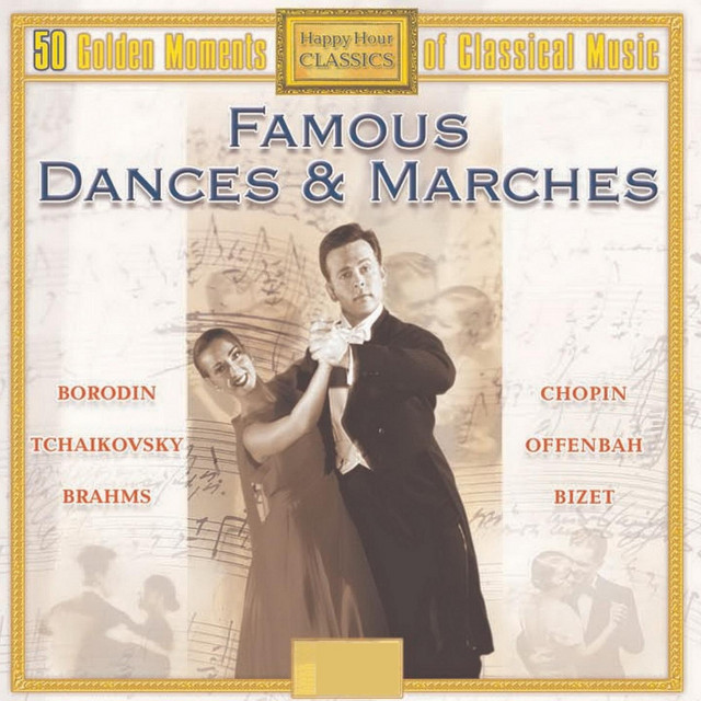 50 Golden Moments of Classical Music - Dances and Marches - Compilation ...