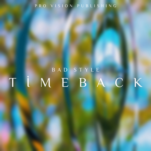 Time Back - Extended Mix - song and lyrics by Bad Style | Spotify