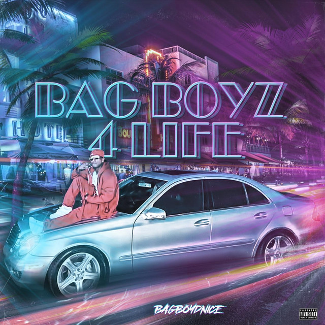 Bag Boyz 4 Life - Album by Bagboydnice | Spotify