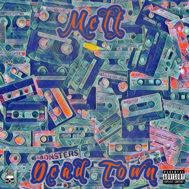 Melt - Album by Dead Town | Spotify