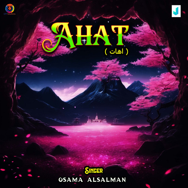 Ahat - Single by Osama Alsalman | Spotify