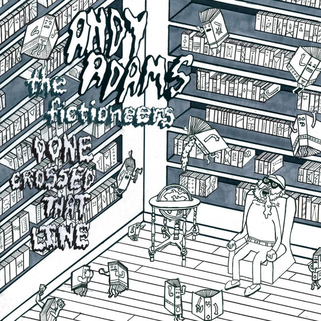 Done Crossed That Line - Album by Andy Adams | Spotify