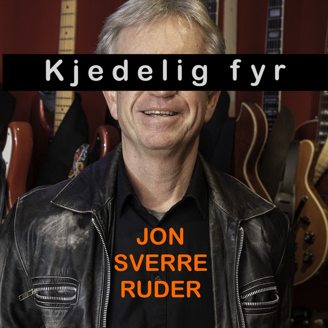 Kjedelig fyr - song and lyrics by Jon Sverre Ruder | Spotify