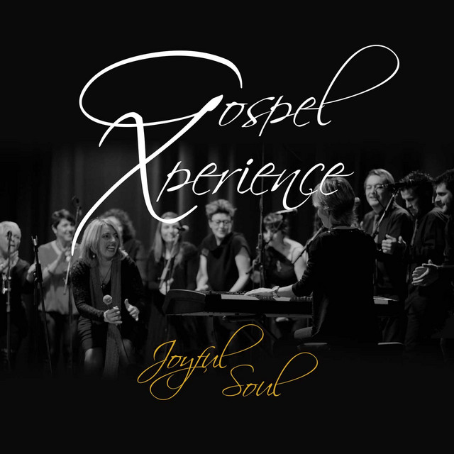 Joyful Soul - Album by Gospel Experience Choir | Spotify