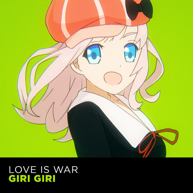 Giri Giri but it's LOFI hip hop (Kaguya Sama) [Love is War S3] - Single ...