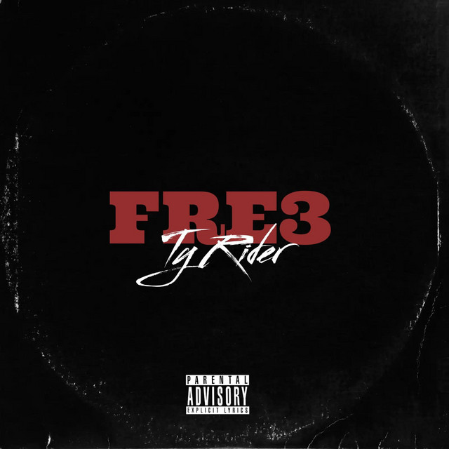 FRE3 - song and lyrics by Ty Rider | Spotify