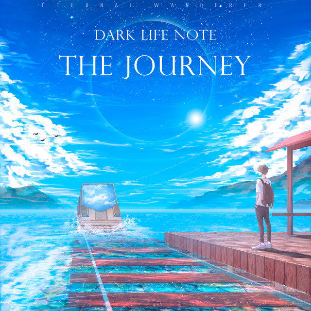 The Journey - Album by Dark Life Note | Spotify