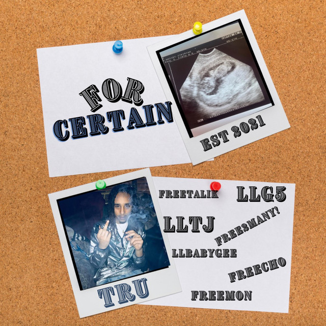 For Certain - Single by Tru4L | Spotify