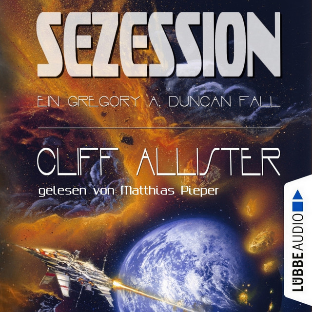 Sezession [Ein Gregory A. Duncan Fall, Teil 2 (Ungekürzt)] - Audiobook ...