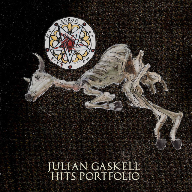 The Error of my Ways (Hits Portfolio) - Album by Julian Gaskell | Spotify